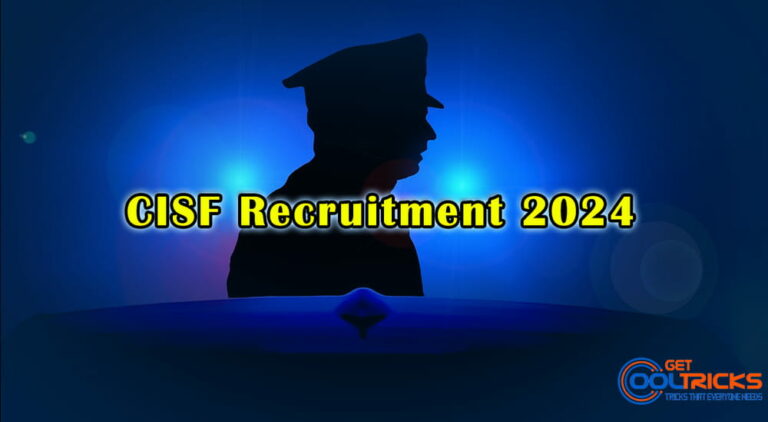 CISF Head Constable Recruitment 2023 - Get Cool Tricks